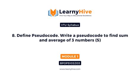 8 Define Pseudocode Write A Pseudocode To Find Sum And Average Of 3