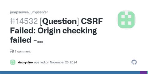 Question Csrf Failed Origin Checking Failed 1721618132
