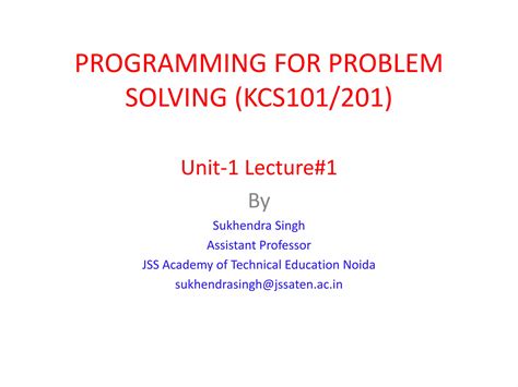 Programming For Problem Solving Pptx
