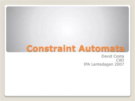 Ppt Modeling Timed Data Streams With Constraint Automata Powerpoint