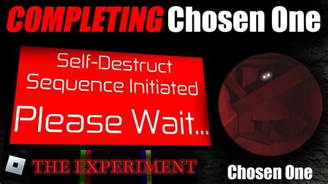 How To COMPLETE Chosen One Roblox S The Experiment YouTube