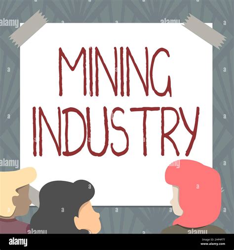 Text Showing Inspiration Mining Industry Business Showcase Extraction Of Precious Minerals And