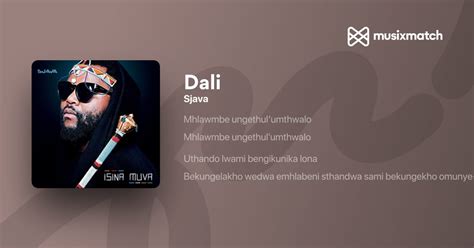 Sjava Dali Lyrics Musixmatch