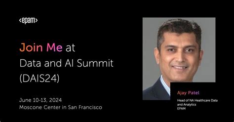 Ajay Patel On Linkedin Dataaisummit Databrickspartner Dataaisummit Healthcareai