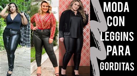 OUTFITS CON LEGGINS EN COLOR NEGRO DE CUERO LOOKS EN TALLA GRANDE PARA GORDITAS YouTube