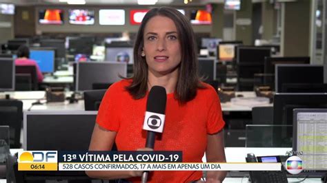 Df Tem 13 Mortes Pela Covid 19 Bom Dia Df G1