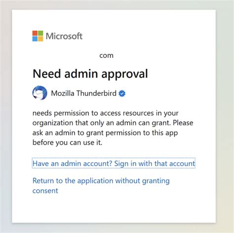 Need Admin Approval For Connecting Thunderbird To O365 Microsoft Qanda