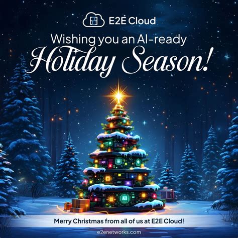 E2e Cloud On Linkedin Aiholiday Merrychristmas Cloudinnovation