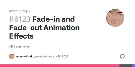 Fade In And Fade Out Animation Effects Issue Ocornut Imgui GitHub