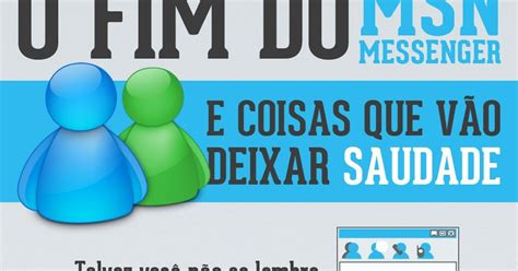 GV Notícias O fim do MSN Messenger uma era que vai deixar saudade