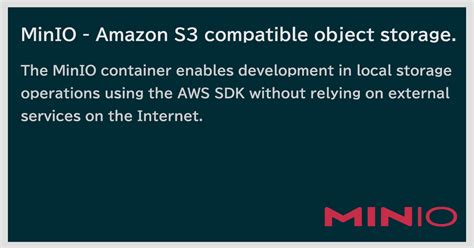 Minio を使ってローカルでの開発環境の外部ストレージを Amazon S3 からローカルのコンテナへ置き換える Ritolabo