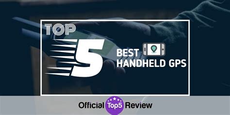 The Best Handheld GPS Options Official Top Review