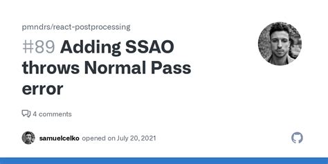Adding Ssao Throws Normal Pass Error · Issue 89 · Pmndrsreact