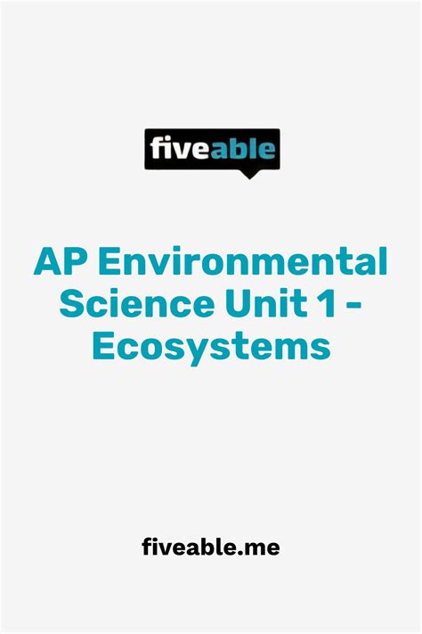 AP Environmental Science Unit Ecosystems