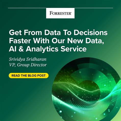 Forrester Decisions For Data Ai And Analytics Our New Service For Data