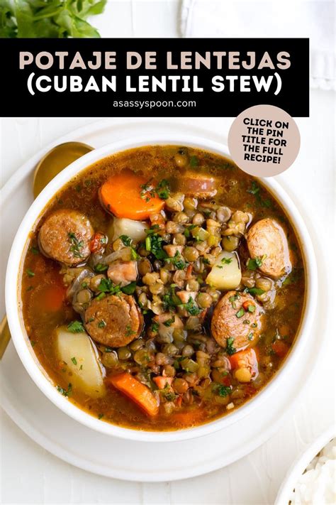 Potaje De Lentejas Cuban Lentil Soup A Sassy Spoon®