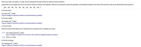 Solved Find The A Mean B Median C Mode And D Chegg