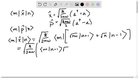 solved compute the matrix elements and where x is the position