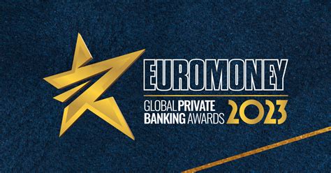Private Banking Awards 2023 Euromoney