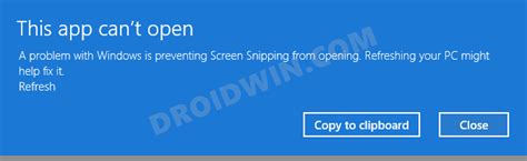 Snipping Tool Not Working In Windows 11 How To Fix Droidwin