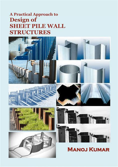 Pdf A Practical Approach To Design Of Steel Sheet Pile Structures