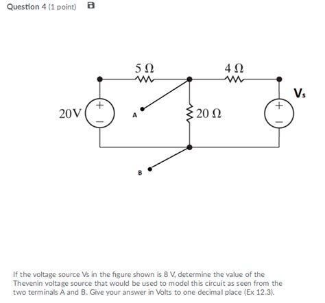Solved Determine The Value Of Thevenin Voltage Source That
