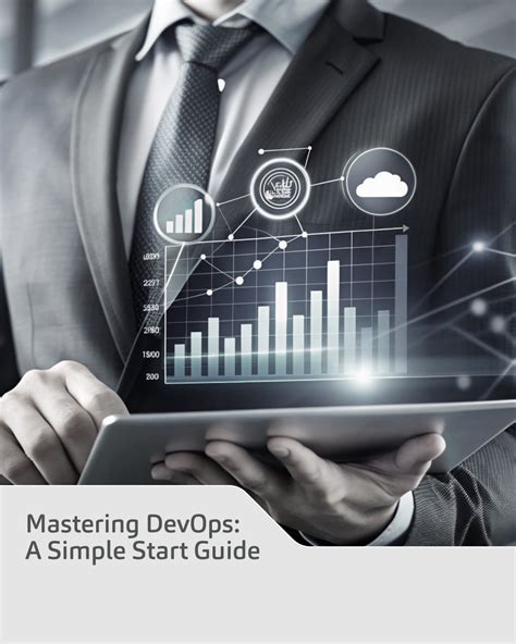 Mastering Devops A Simple Guide To Start Your Journey Quality