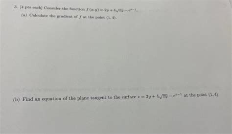 solved 3 [4 pts each] consider the function