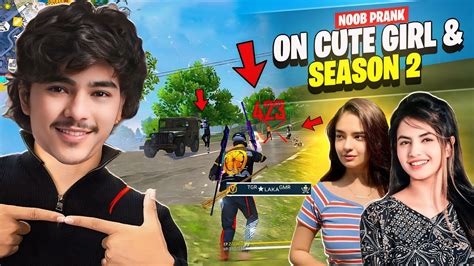 Noob Prank On Random Cute Girl And Season 1 2 Player🤣🤣 Garena Free Fire