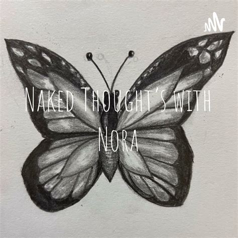 Acceptance Five Stages Of Grief Naked Thought S With Nora Podcast