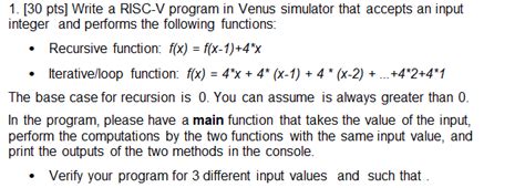 Solved Please Use RISC V Code And Make Sure It Runs On Chegg