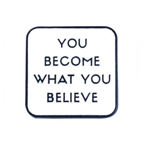 Believe Motivational Quote Pin Funky Pins