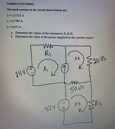 Solved Problem Points The Mesh Currents In The Chegg