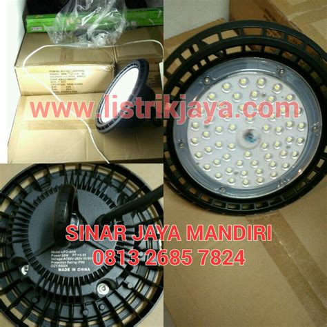 Lampu Highbay Led Ufo W Sinar Jaya Mandiri Kenari Mas