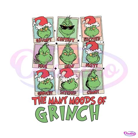 Funny The Many Moods Of Grinch Svg Digital Cutting File Oladino