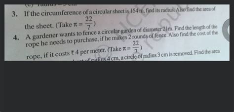 If The Circumference Of A Circular Sheet Is 154 Mathrm{~m} Find Its Rad