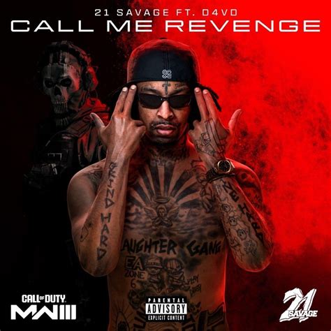 21 Savage Releases New Single “call Me Revenge” Ft D4vd Out Now Sony