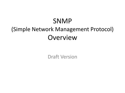 Ppt Snmp Simple Network Management Protocol Overview Powerpoint Presentation Id 1566617