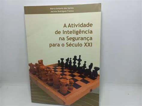 Livro A Atividade De Inteligência Na Segurança Para O Sécu MercadoLivre