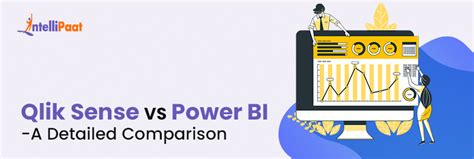 Qlik Sense Vs Power BI A Detailed Comparison Intellipaat