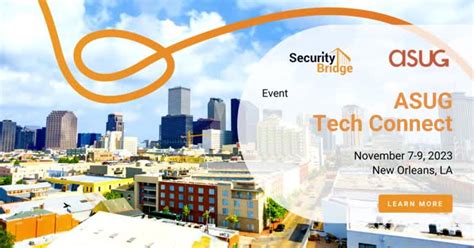 Securitybridge On Linkedin Saptechconnect Innovation Asug