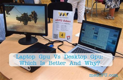 Laptop Gpu Vs Desktop Gpu Which Is Better For You