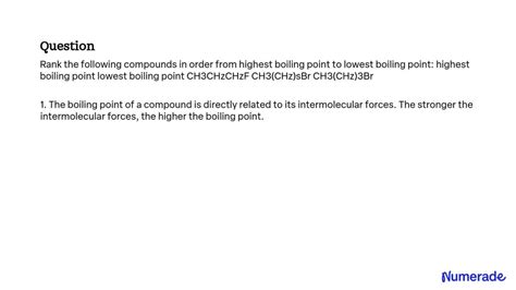 Solved Rank The Following Compounds In Order From Highest Boiling Point To Lowest Boiling Point