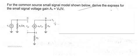 Solved For The Common Source Signal Model Shown Below