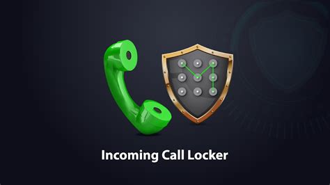 Incoming Call Pin Locker Apk For Android Download