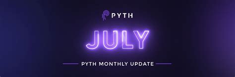 pyth network monthly update july 2022 pyth network