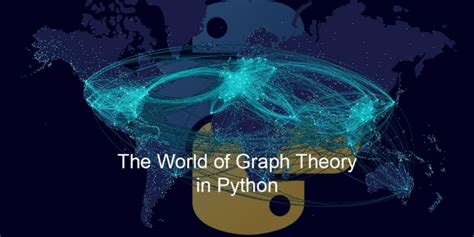 Graph Theory Using Python Introduction And Implementation