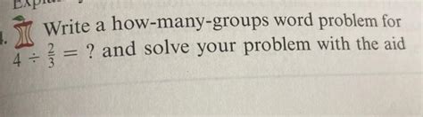 Solved Write A How Many Groups Word Problem For 4