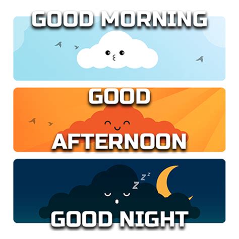 Good Morning Afternoon Night Apps On Google Play