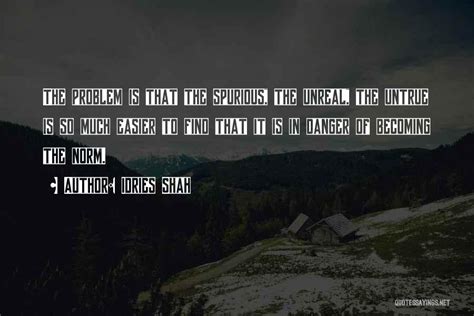 Top 100 Quotes And Sayings About Unreal